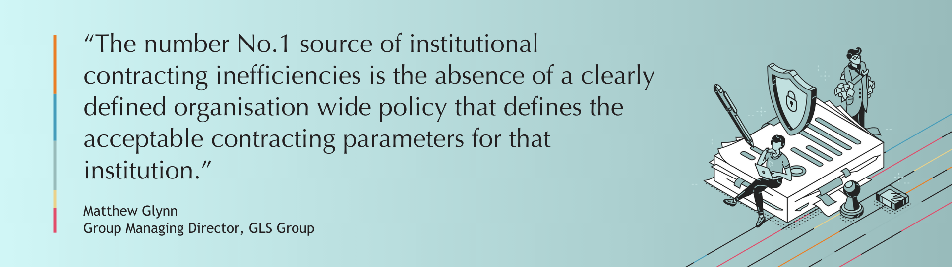 Contracting Policies: Eliminate Weakness In Your Contracting Function