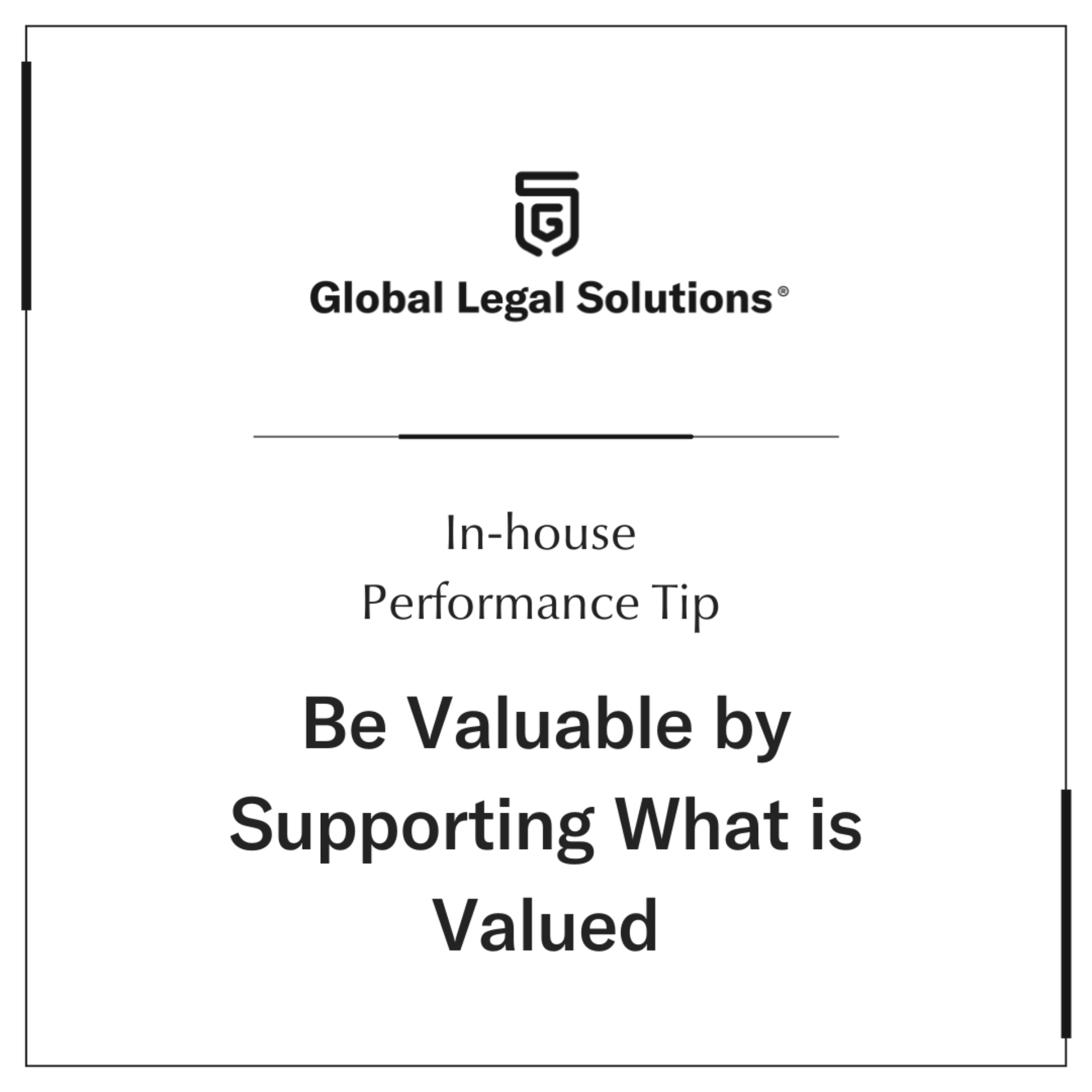 GLS Legal Ops | What does your business value and are you doing it?